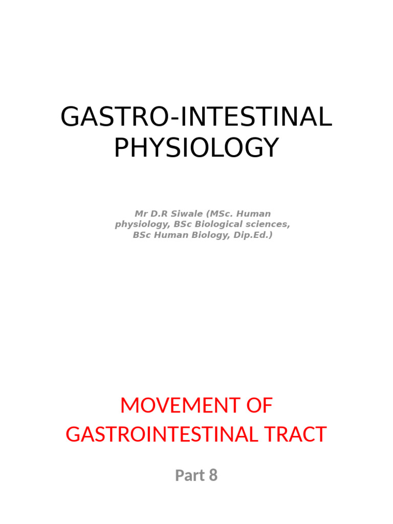 3. Motility function of GIT by D siwale - Copy | PDF | Esophagus | Stomach