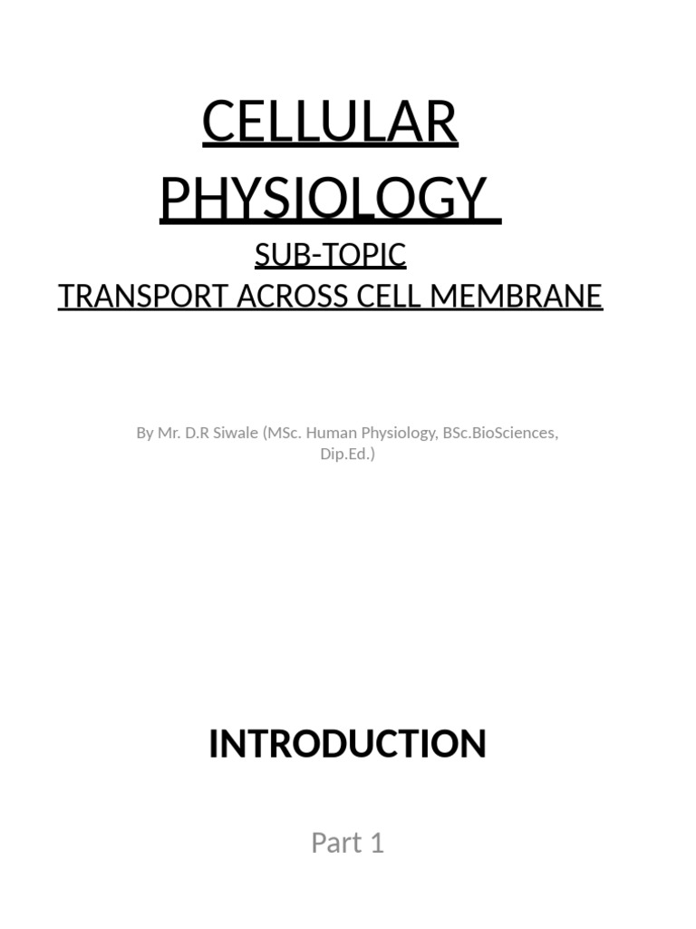 C. Cell Physiology Transport Across Cellmembrane | PDF | Cell Membrane ...