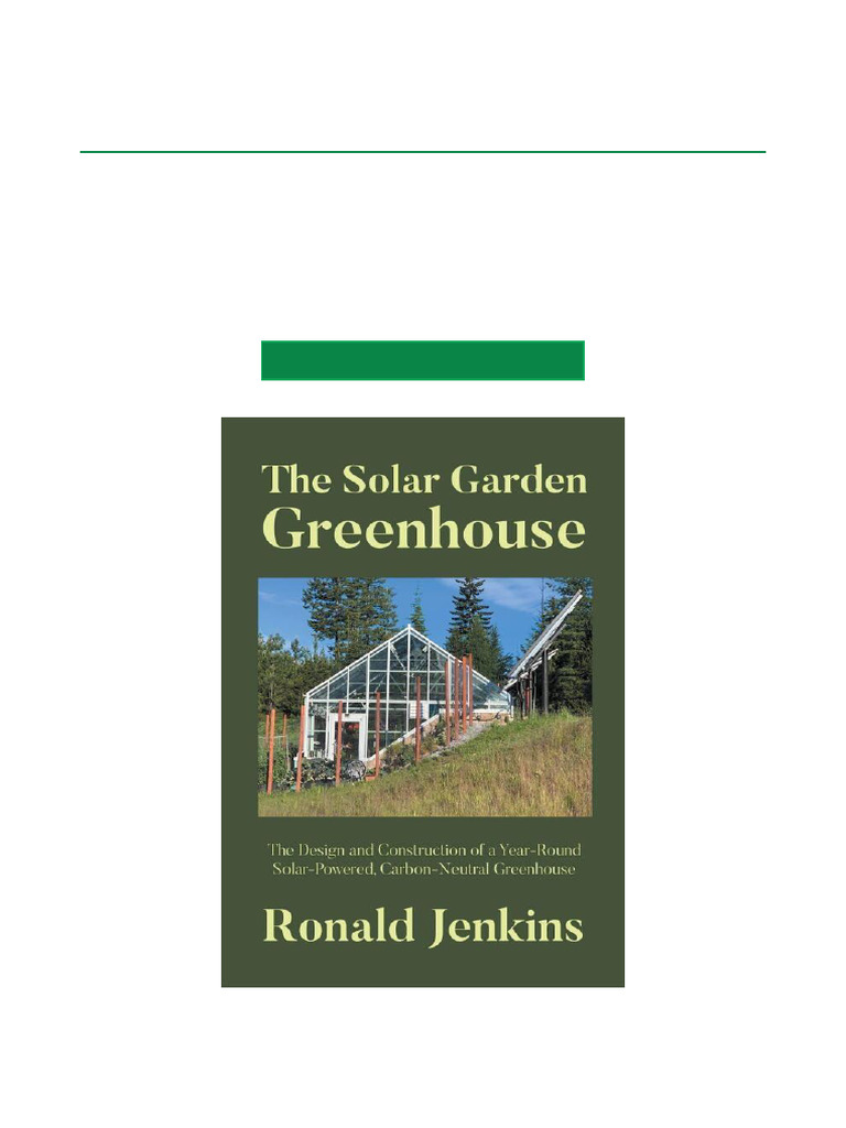 Etextbook The Solar Garden Greenhouse The Design and Construction of A ...