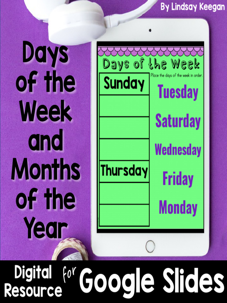Days of The Week and Months of The Year: Google Slides | PDF