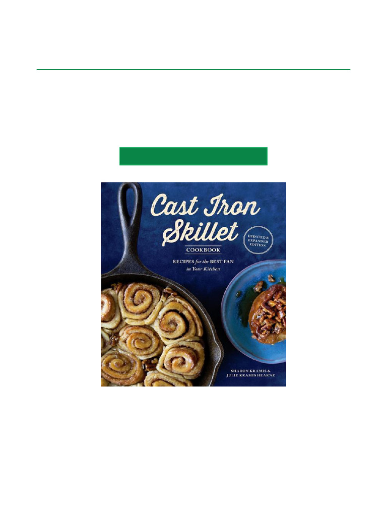 Secure Copy The Cast Iron Skillet Cookbook, 2nd Edition Recipes For The ...
