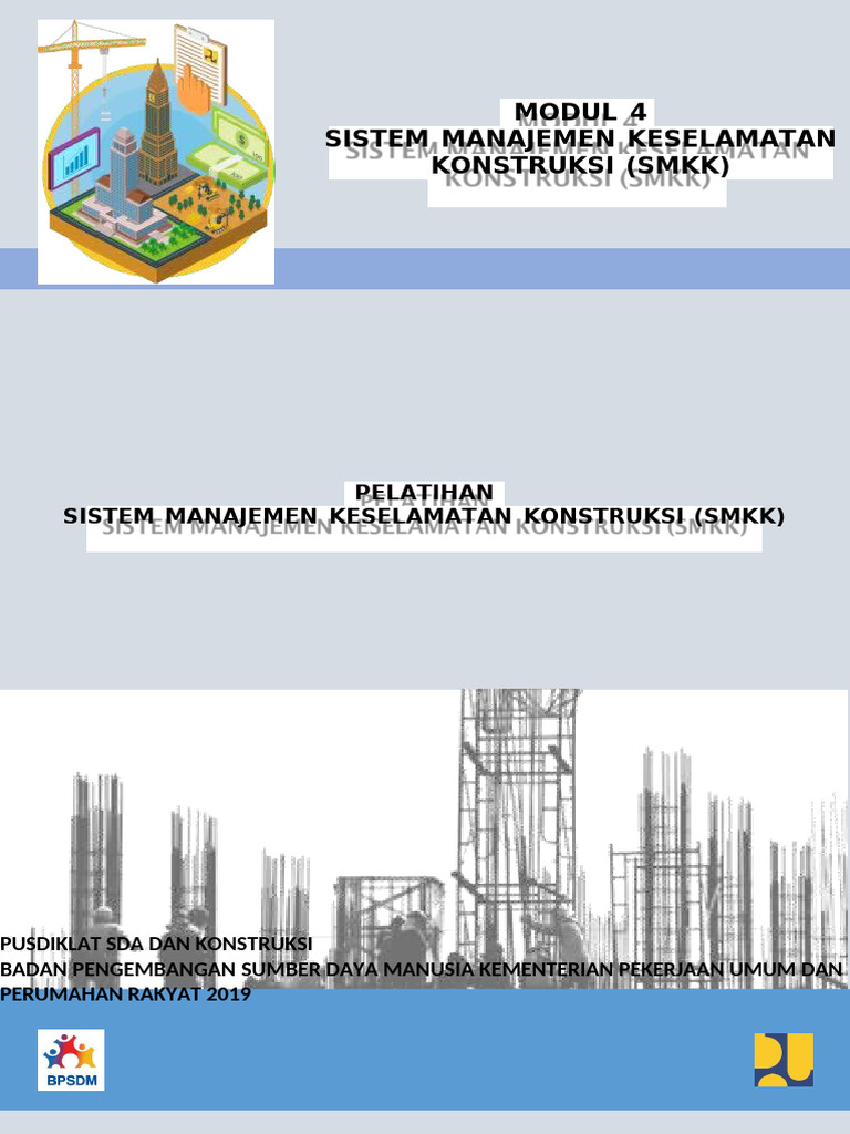 a44a2_Modul_4_Sistem_Manajemen_Keselamatan_Konstruksi__SMKK_ | PDF
