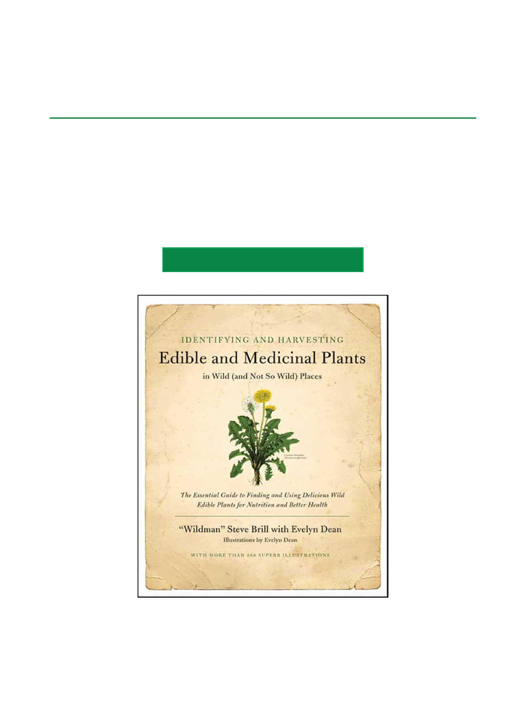 Access Identifying & Harvesting Edible and Medicinal Plants (And Not So ...