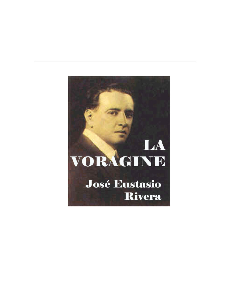 La voragine - Rivera, Jose Eustasio_3733 | PDF | Amor