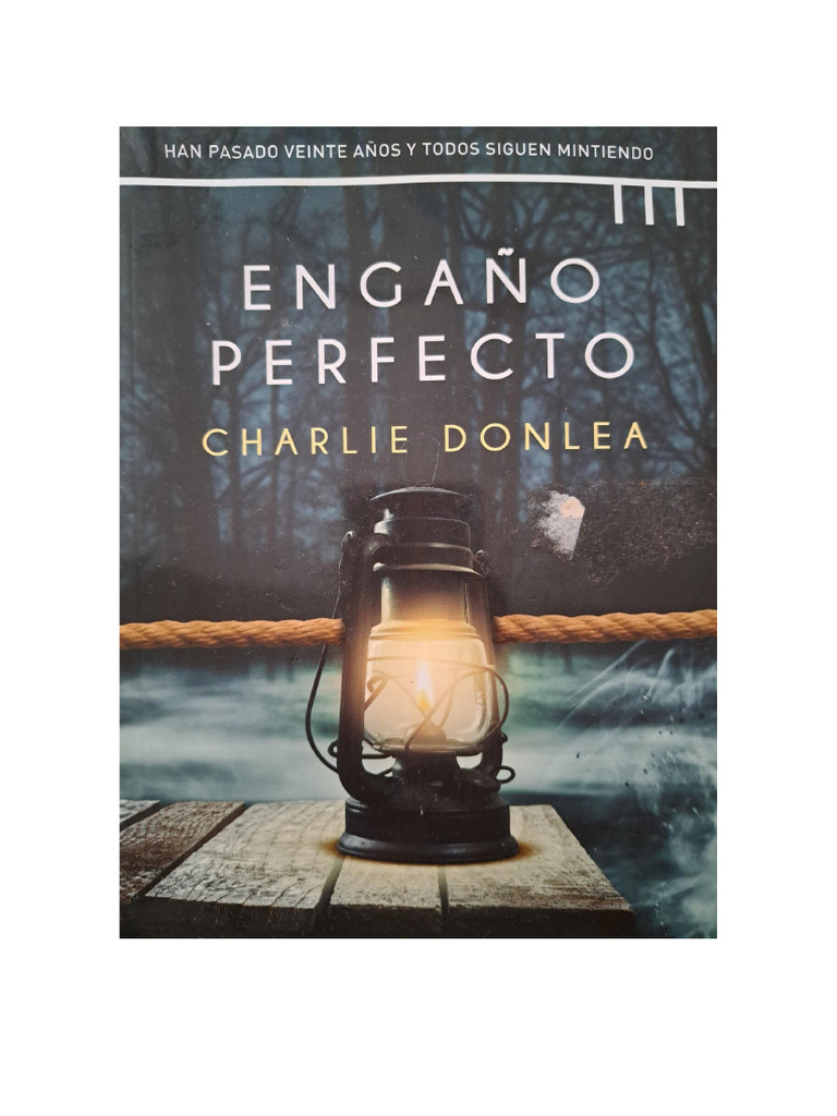 Resumen de Engaño Perfecto de Charlie Donlea | PDF | Ataques del 11 de septiembre | Asesino en serie