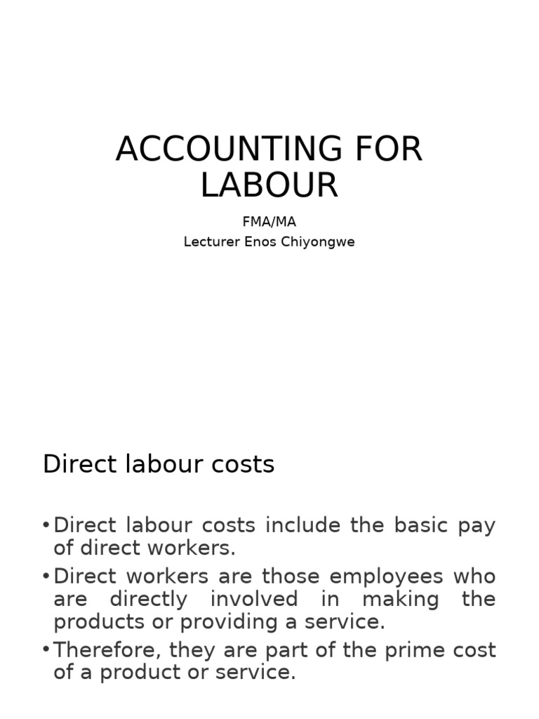 Accounting For Labour-Topic 7 | PDF | Piece Work | Employment