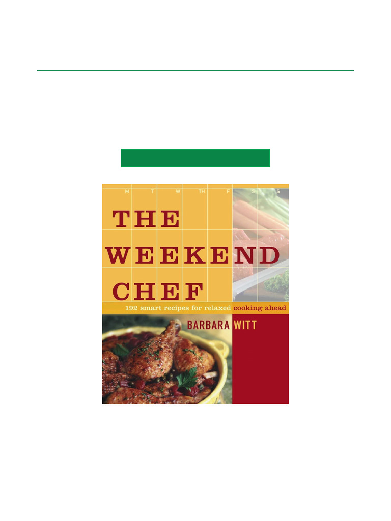 High Quality The Weekend Chef 192 Smart Recipes For Relaxed Cooking ...