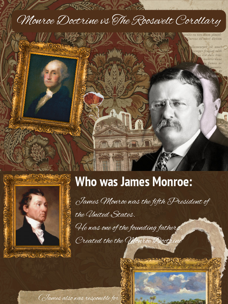 Monroe Doctrine vs. Roosevelt Corollary | PDF