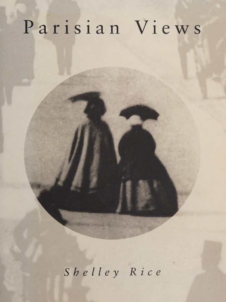 LIB. Parisian Views - Shelley Rice | PDF | Paris