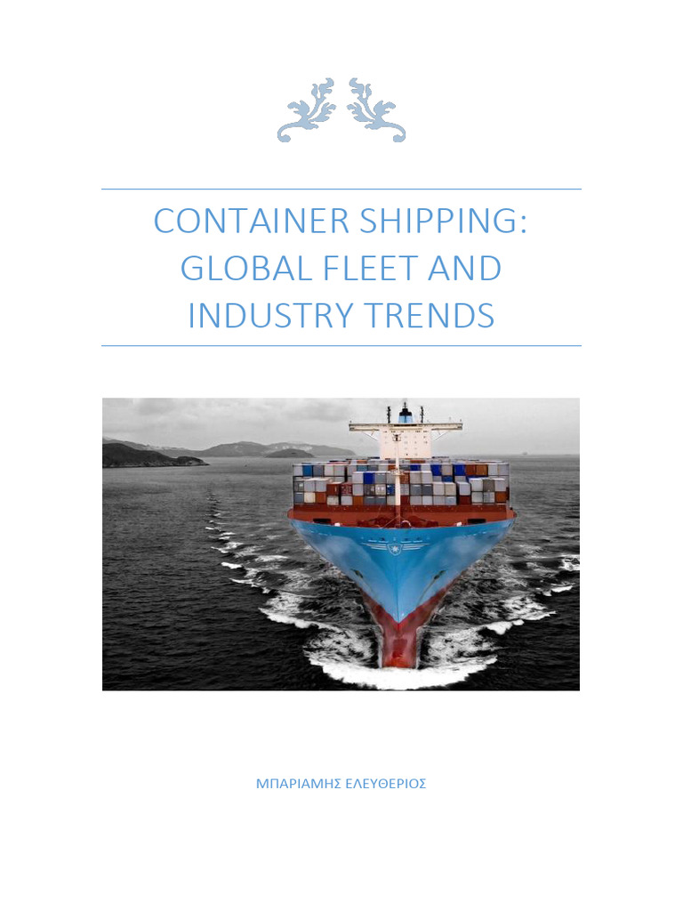 Container Shipping. Global Fleet and Trends | PDF | Containerization ...