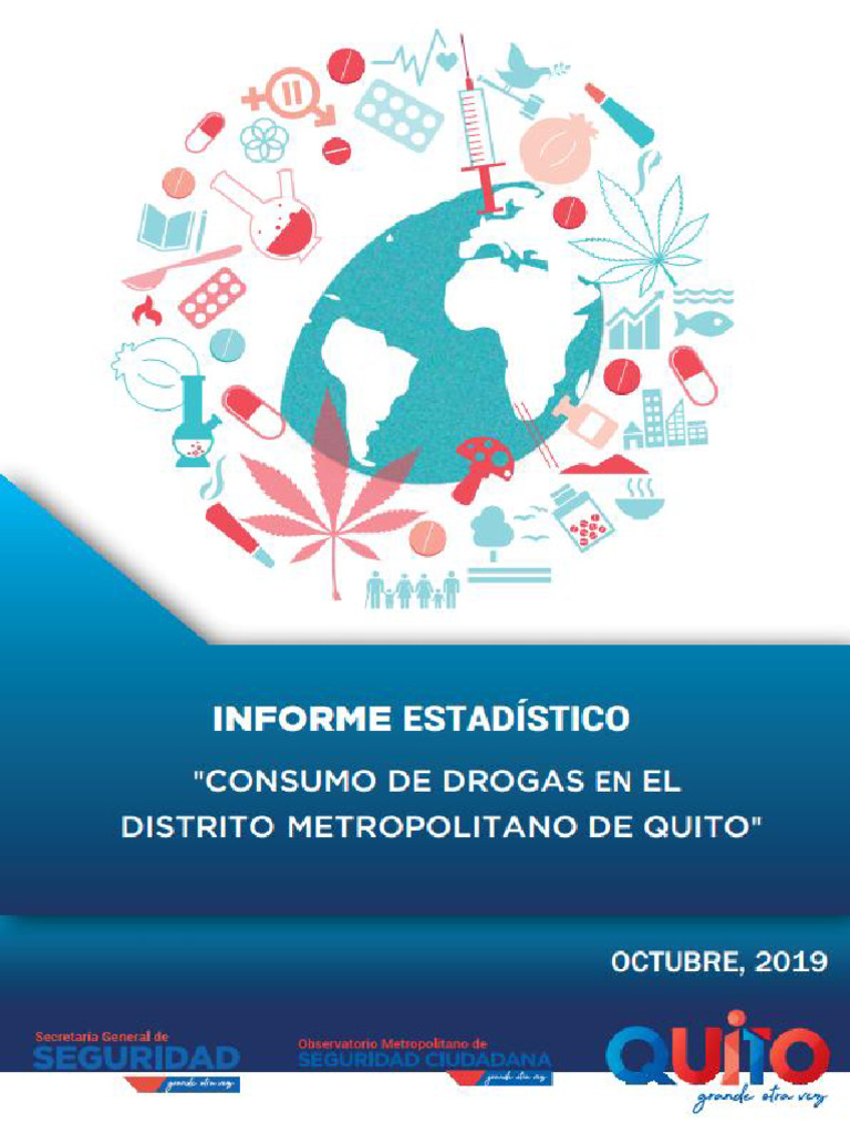 Informe Estadistíco Consumo de Drogas en El DMQ | PDF | Comercio ilegal de drogas | Cannabis (Droga)
