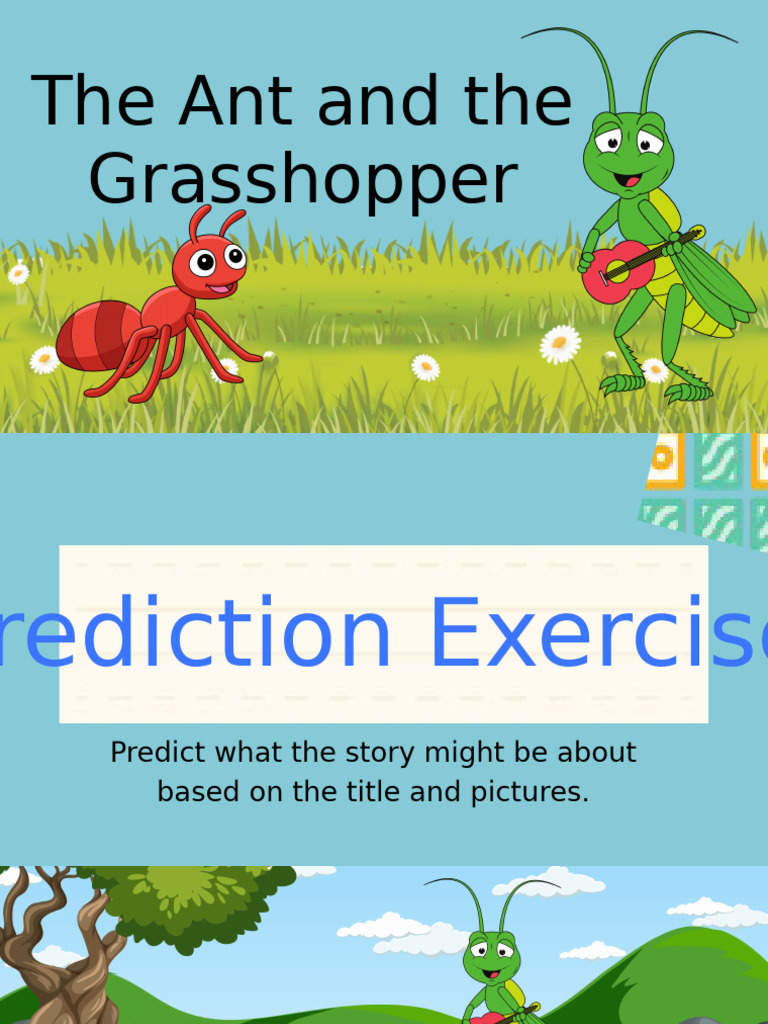 Ant vs. Grasshopper: A Lesson in Preparation | PDF