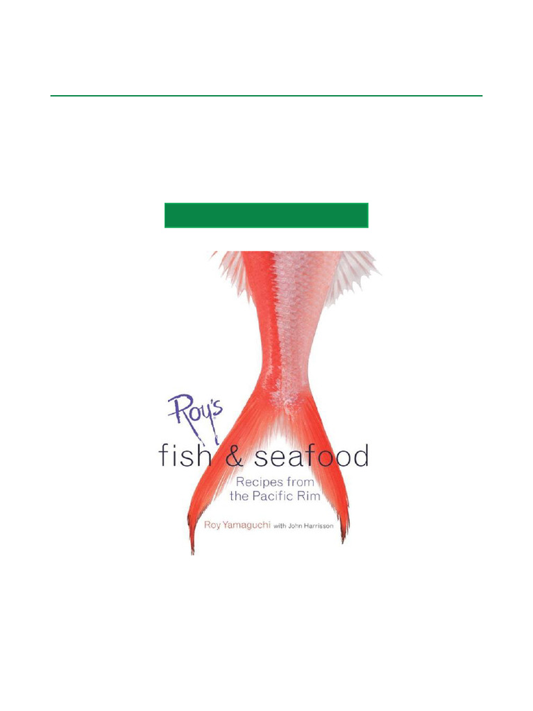 Popular Pick Roy's Fish and Seafood Recipes From The Pacific Rim (A ...