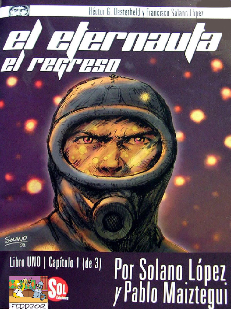 El Eternauta El Regreso Libro 1 Cap 1 | PDF