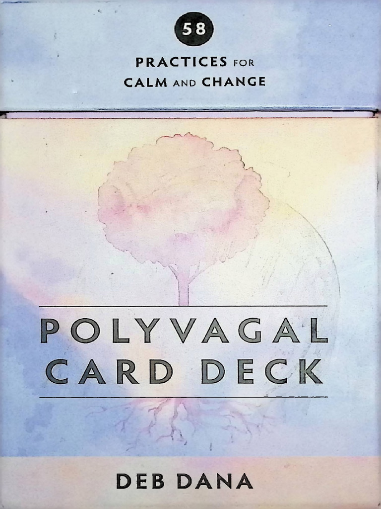 Polyvagal Card Deck | PDF | Psychology | Neuroscience