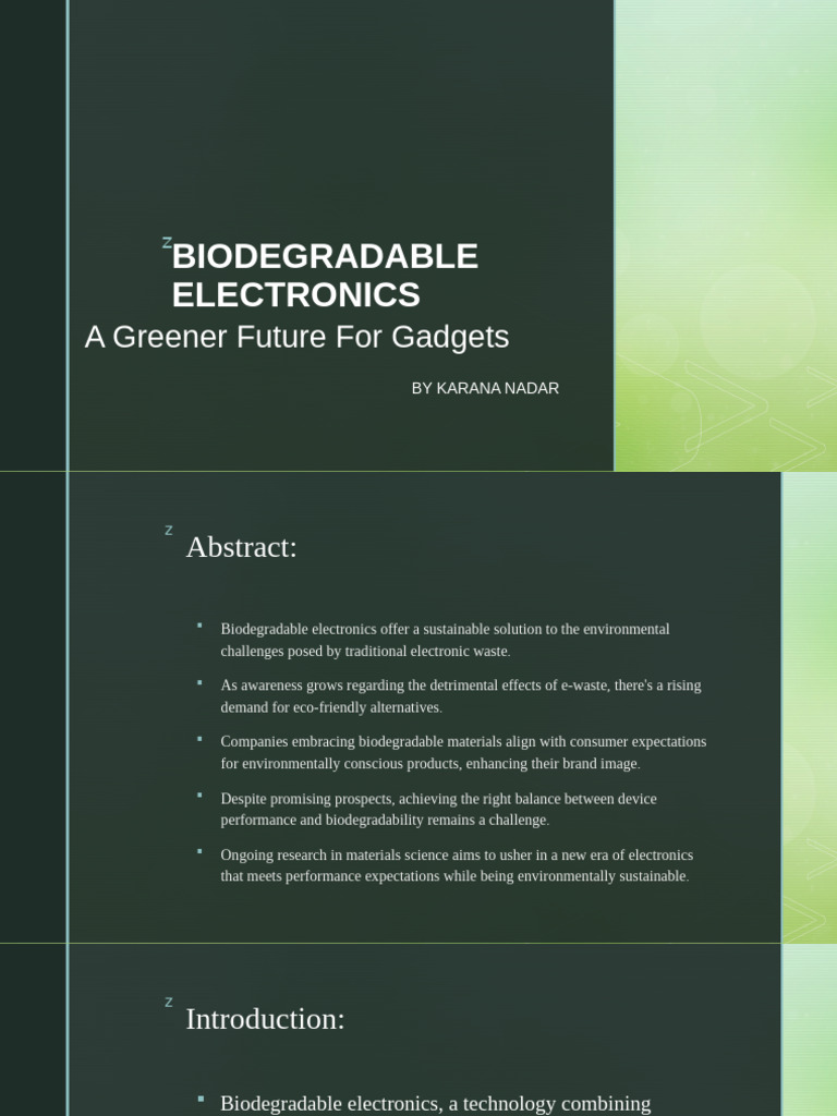 BIODEGRADABLE ELECTRONICS by Karana Nadar | PDF | Biodegradation ...