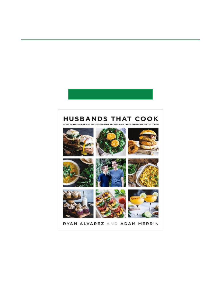 Get Husbands That Cook More Than 120 Irresistible Vegetarian Recipes ...