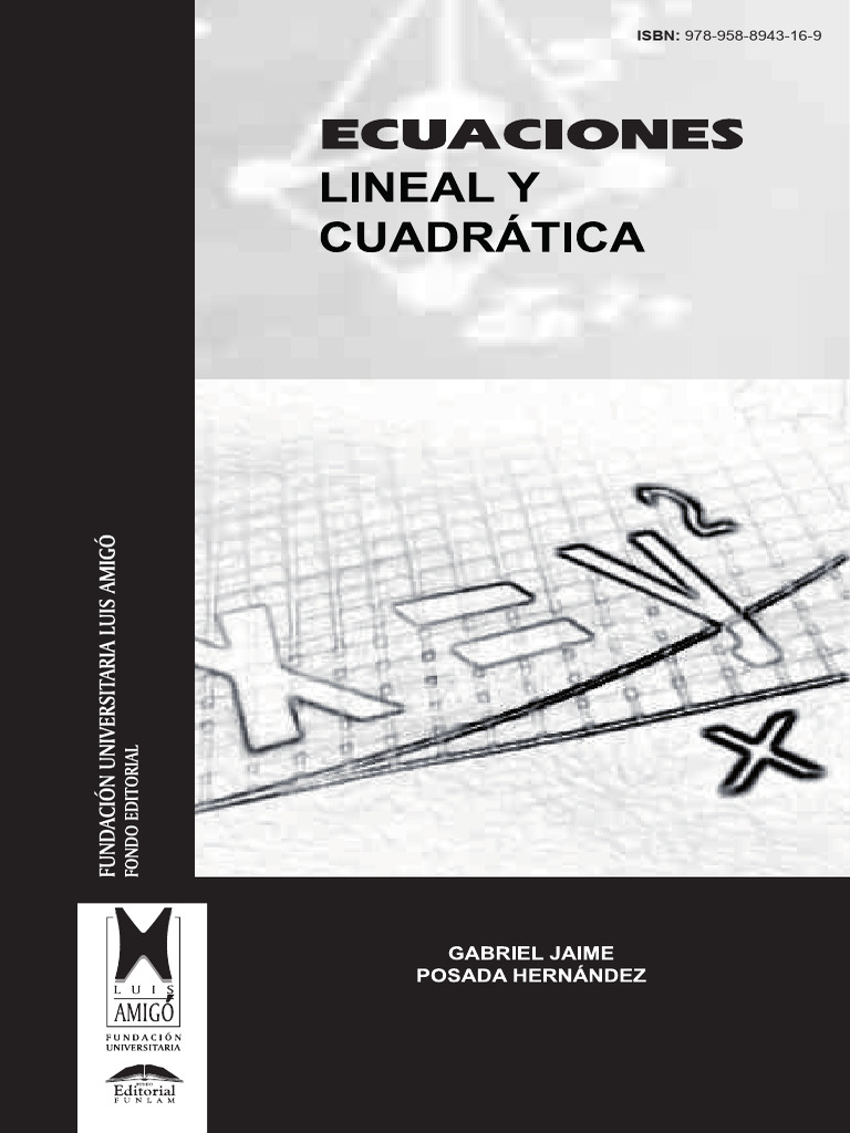 Ecuaciones Lineales y Cuadráticas | PDF | Pendiente | Ecuaciones