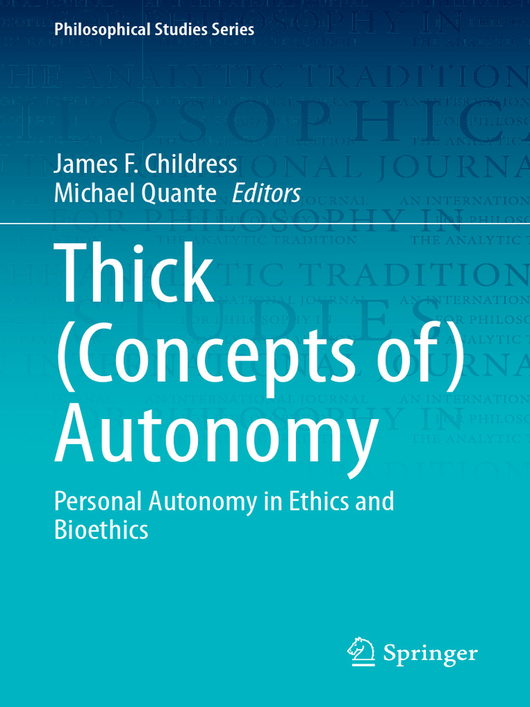 Thick (Concepts of) Autonomy | PDF | Free Will | Autonomy