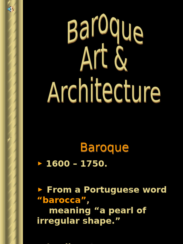 Overview of Baroque Art and Architecture | PDF