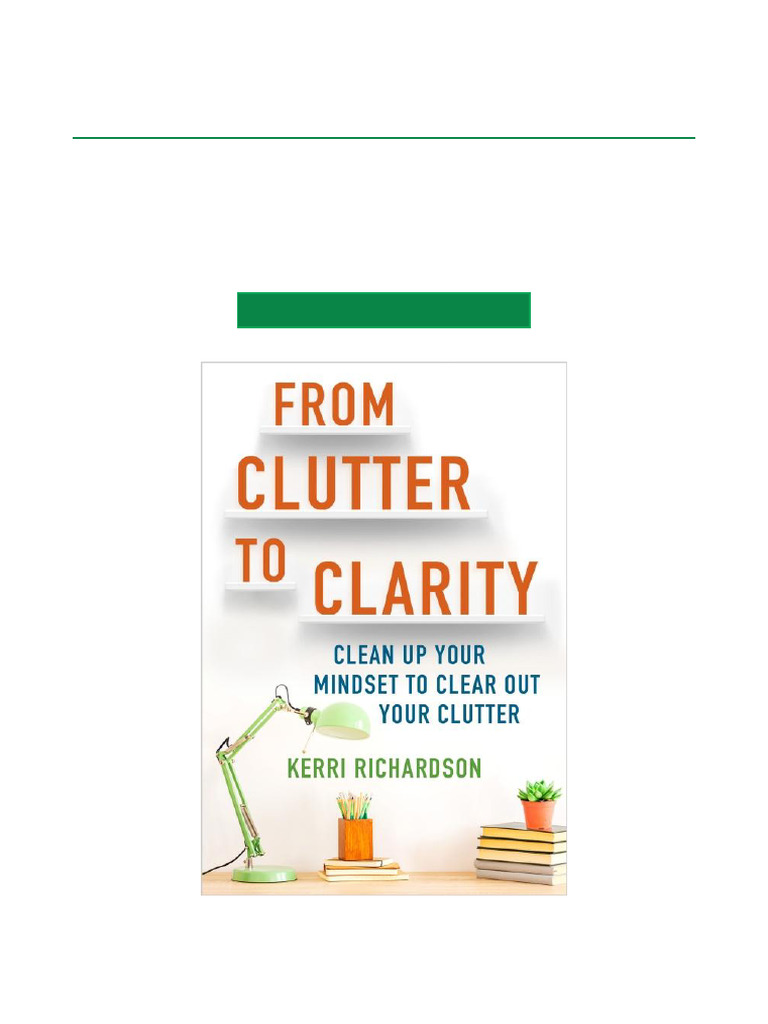 Etextbook From Clutter To Clarity Clean Up Your Mindset To Clear Out ...
