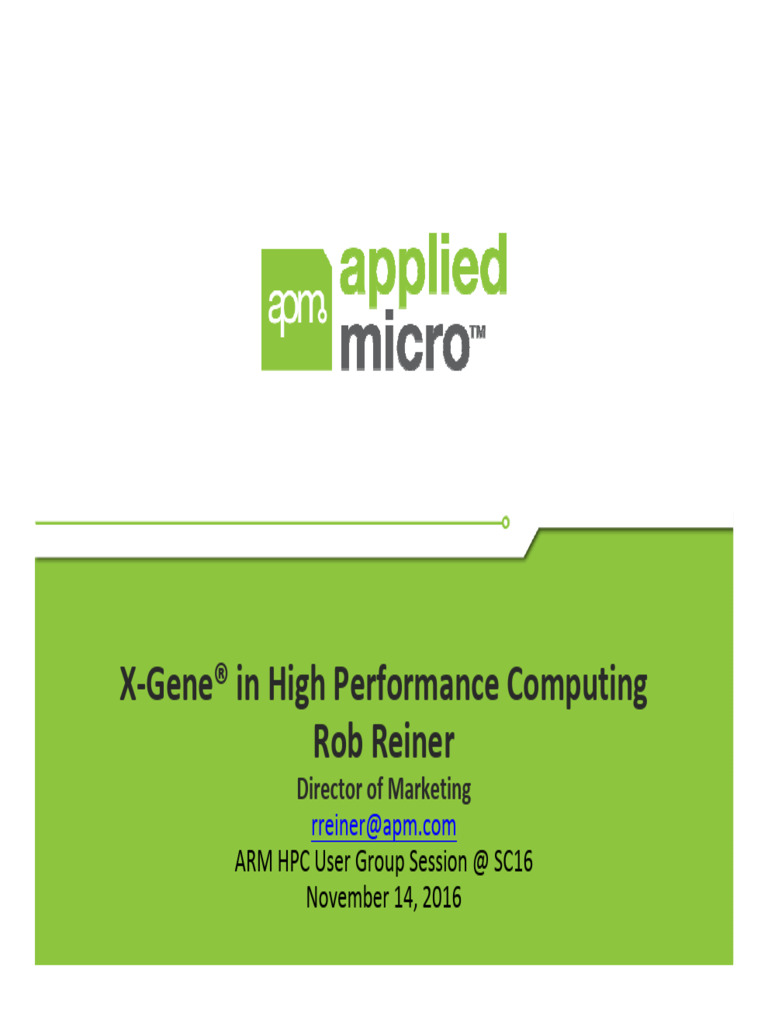 ARM HPC UG SC16 Applied Micro | PDF | Cpu Cache | Computing