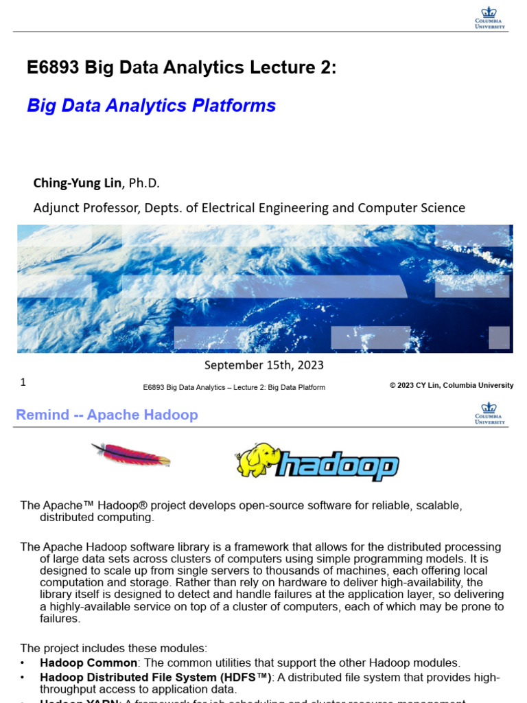 EECS6893 BigDataAnalytics Lecture2 | PDF | Apache Hadoop | Apache Spark