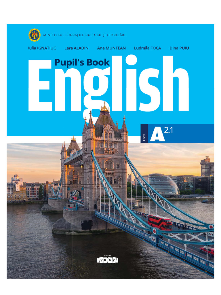 Deschideți V - Limba Engleza, Nivelul A2.1 (A.2020) 2 | PDF | Elizabeth Ii | Adverb