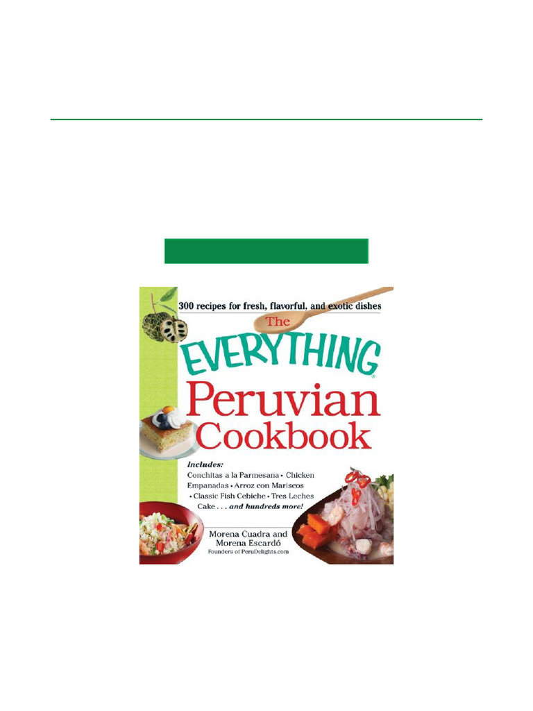 High Quality The Everything Peruvian Cookbook Includes Conchitas a la ...