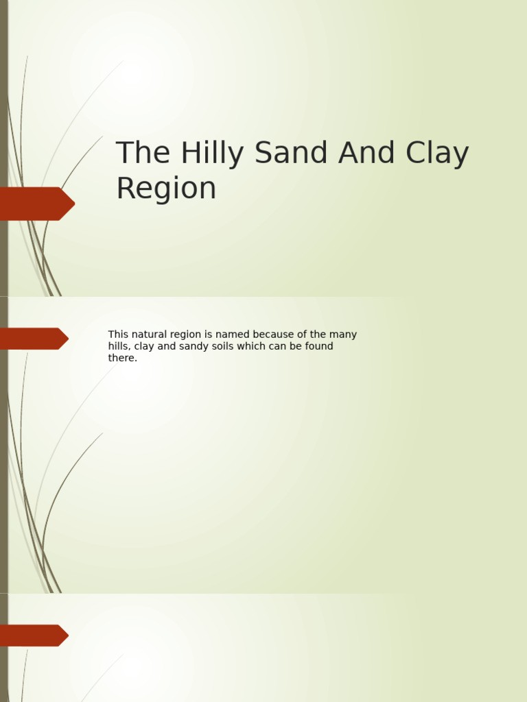 The Hilly Sand and Clay Region | PDF
