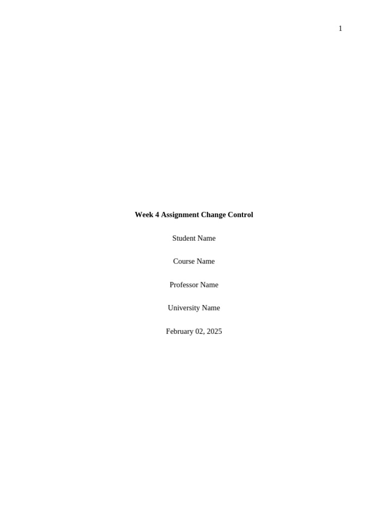 Week 4 Assignment Change Control | PDF | Information | Project Management