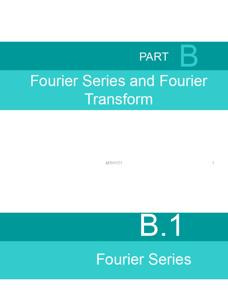 Fourier Series and Transform Basics | PDF | Fourier Transform | Fourier ...