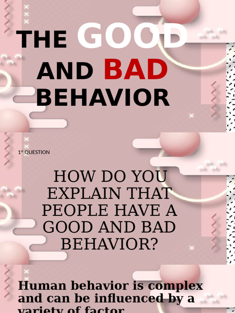 The Good and Bad Behavior | PDF | Morality | Behavior