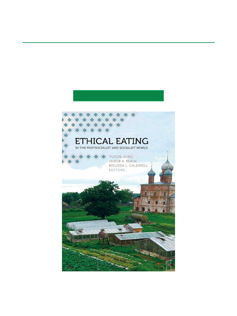 Top Choice Ethical Eating in The Postsocialist and Socialist World 1st ...