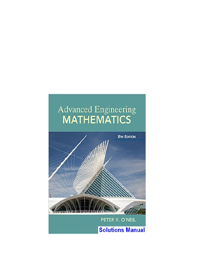 Advanced Engineering Mathematics 8th Edition ONeil Solutions ...
