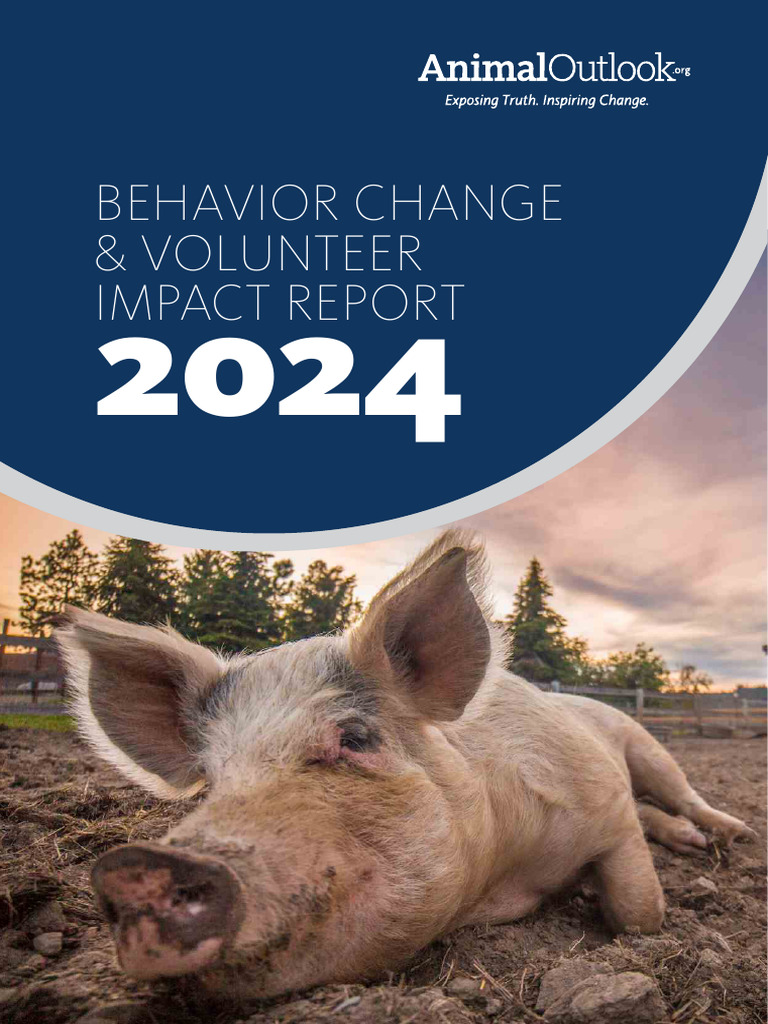 Behavior Change and Volunteer Impact Report 2024 | PDF | Veganism ...