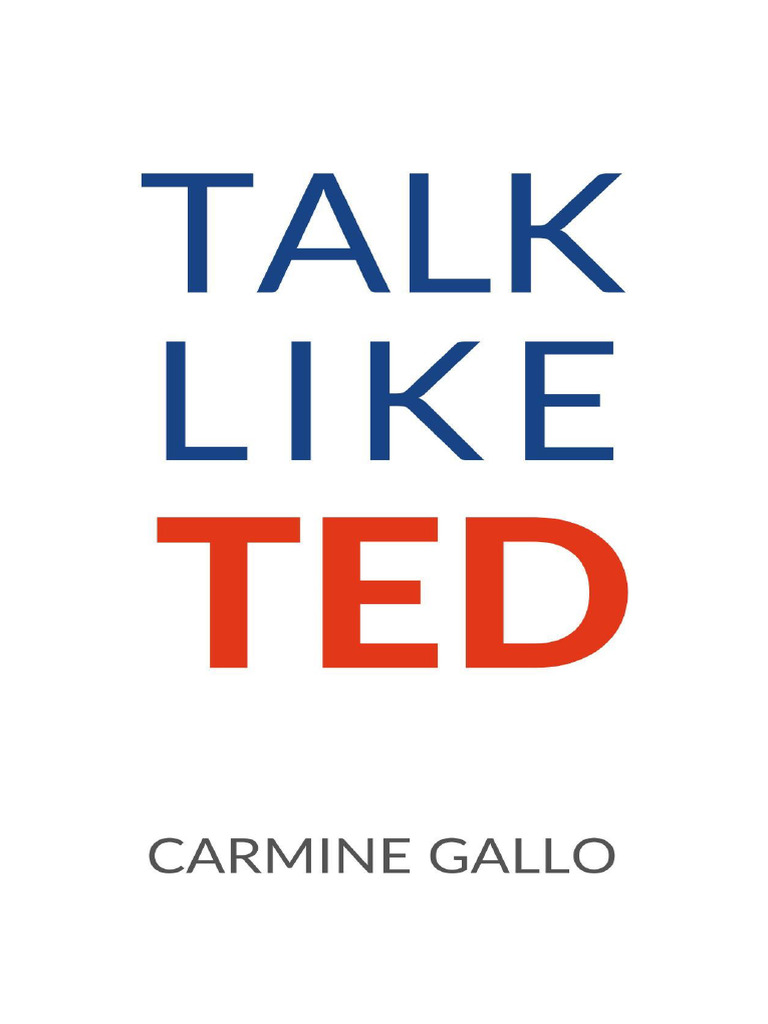 Talk Like TED: Key Presentation Tips | PDF | Narrative | Jargon