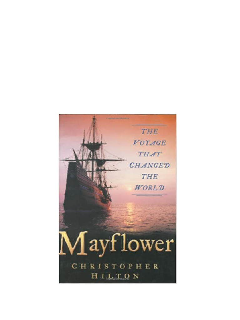 Mayflower The Voyage That Changed The World 1st Edition Christopher ...