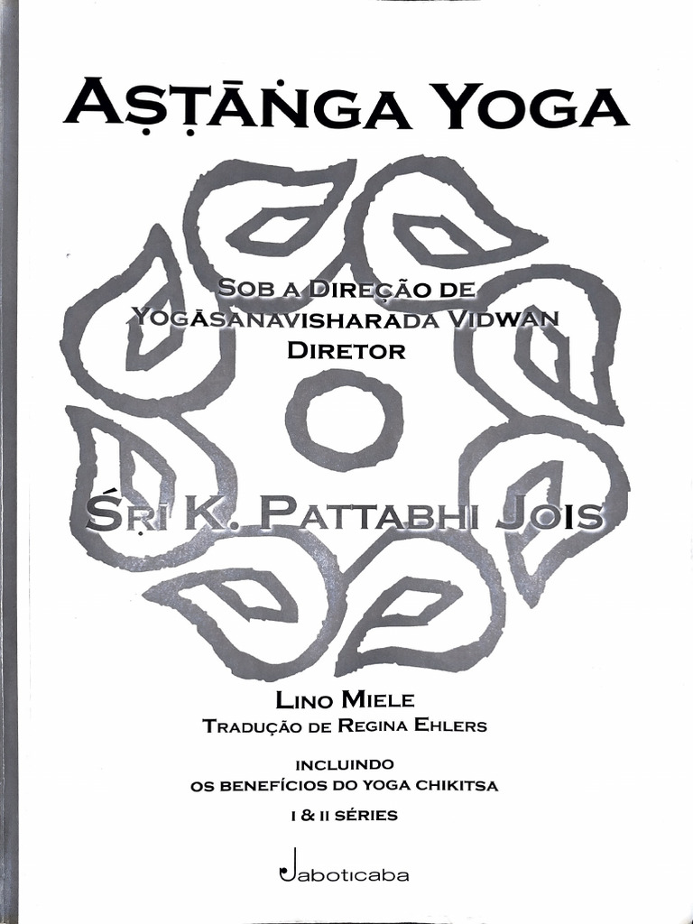 Astanga Yoga - Sri K. Pattabhi Jois | PDF
