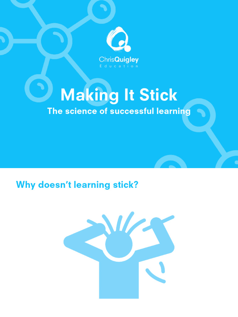 Making It Stick Handout V3.0 | PDF | Memory | Knowledge