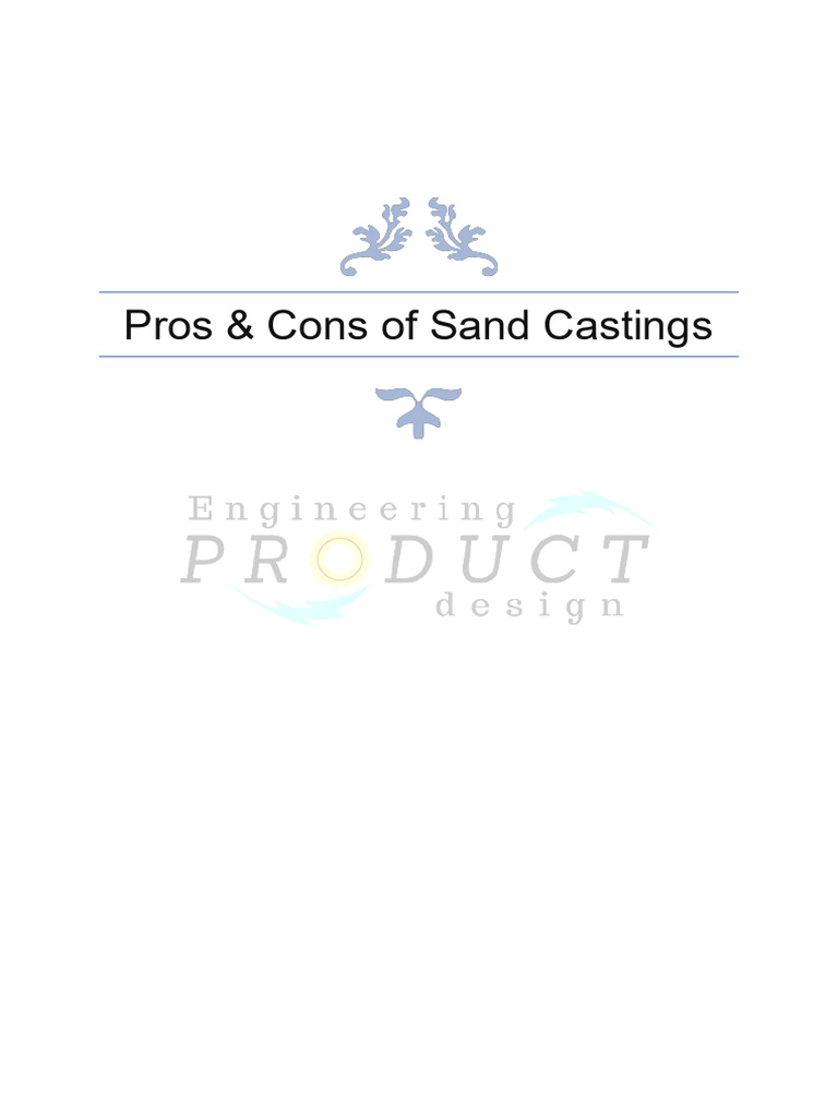 Sand Casting: Pros and Cons Explained | PDF | Casting | Metals