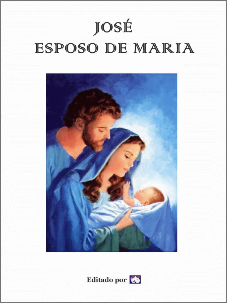 Reflexões sobre São José, Esposo de Maria | PDF | São José | Maria, mãe ...