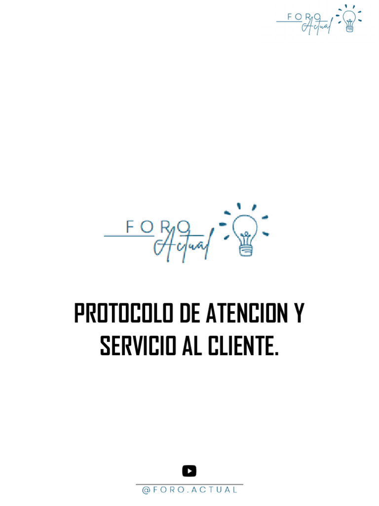 Protocolo de Atencion y Servicio Al Cliente Foro | PDF | Chat en linea | Foro de Internet