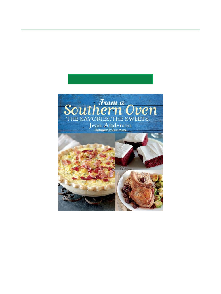Understand From A Southern Oven The Savories, The Sweets Extended ...