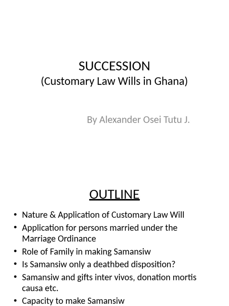 Succession - Nature of Customary Will | PDF | Will And Testament | Witness