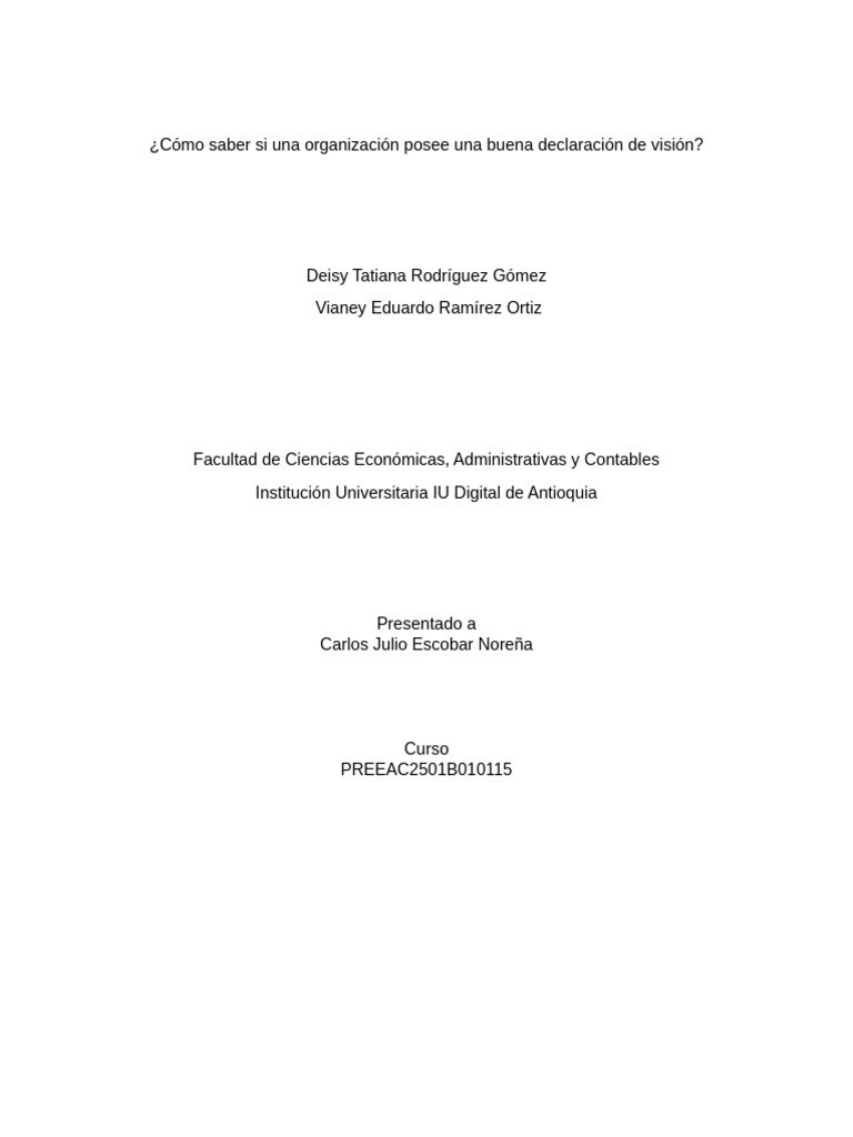 Cómo Saber Si Una Organización Posee Una Buena Declaración de Visión ...