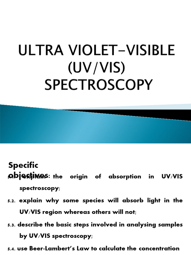2 (5.1-5.5) ULTRA VIOLET-VISIBLE (UV | PDF | Ultraviolet–Visible ...