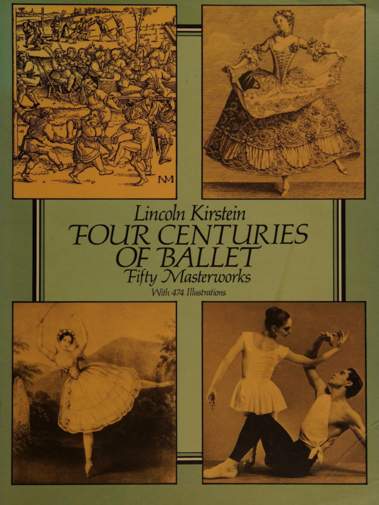 Four Centuries of Ballet | PDF