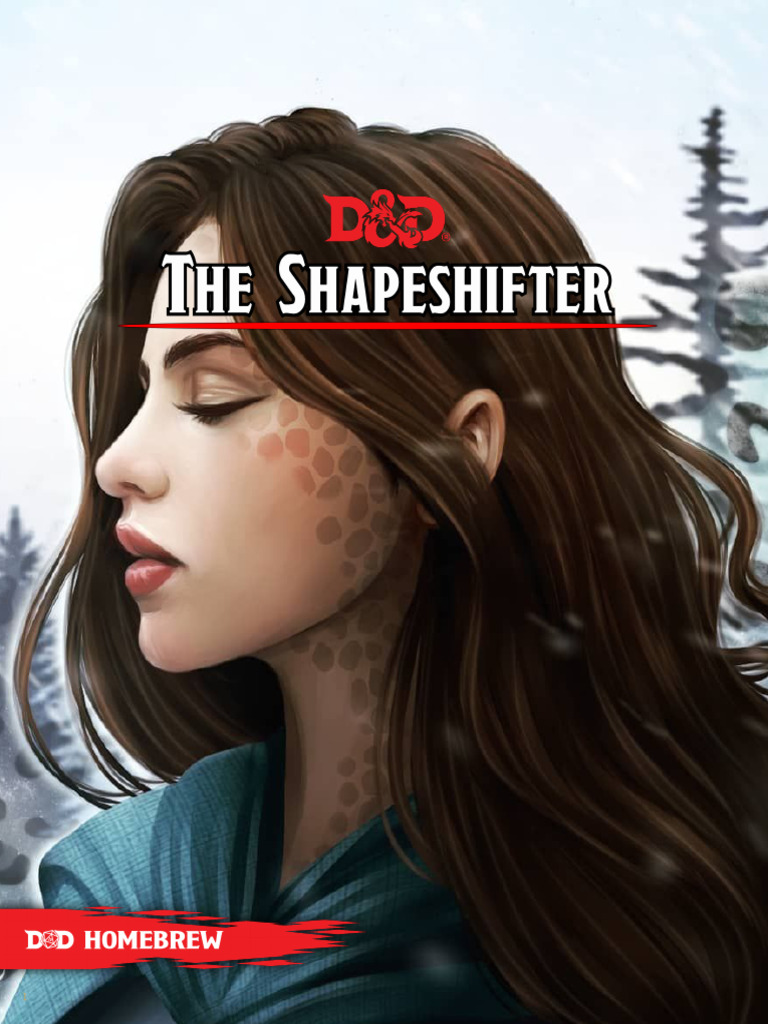 Shapeshifter V4.3.4 - The Homebrewery | PDF | Shapeshifting