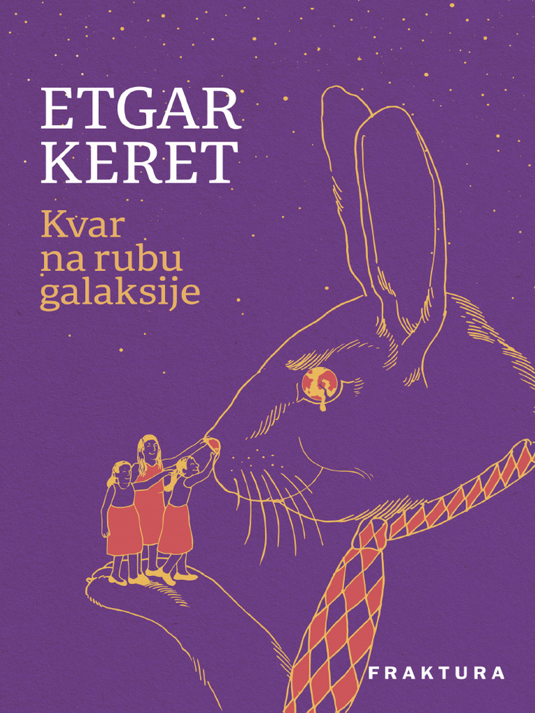 Etgar Keret - Kvar Na Rubu Galaksije (HR) | PDF
